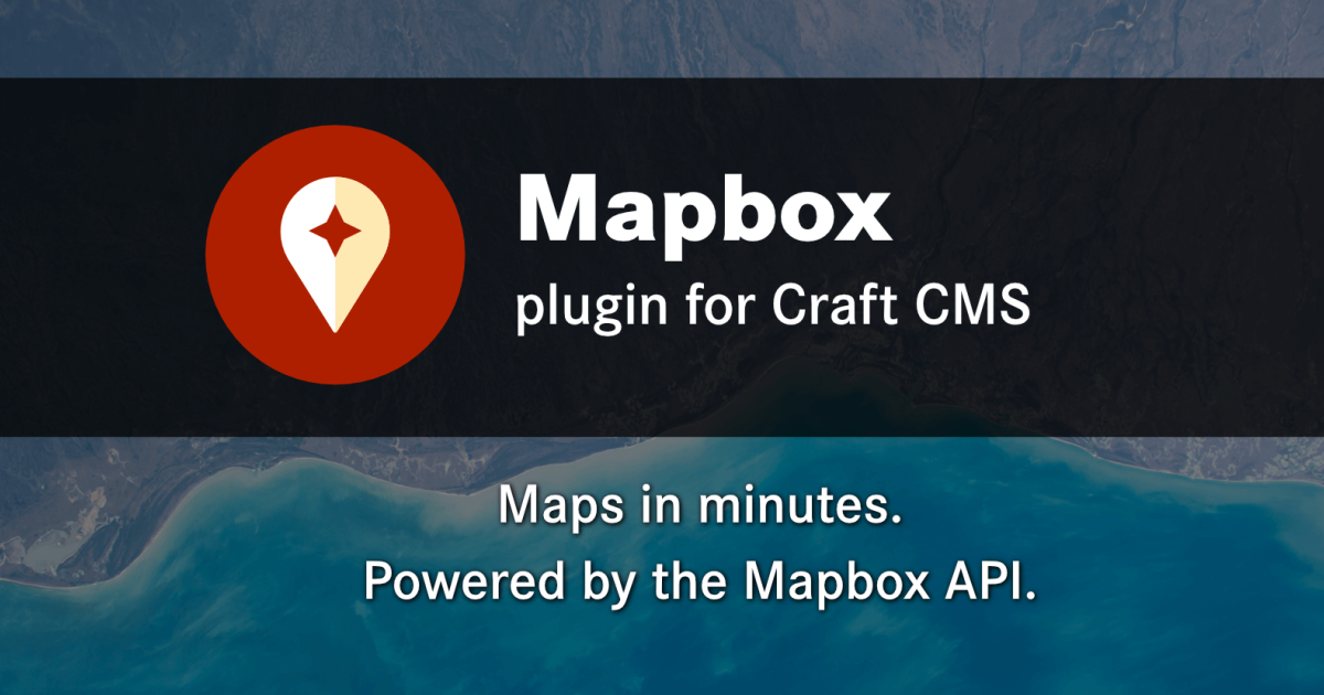 Introducing the new Mapbox plugin • Double Secret Agency